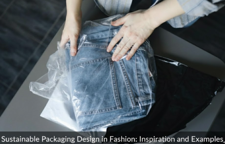 Sustainable Packaging Design in Fashion: Inspiration and Examples from ...